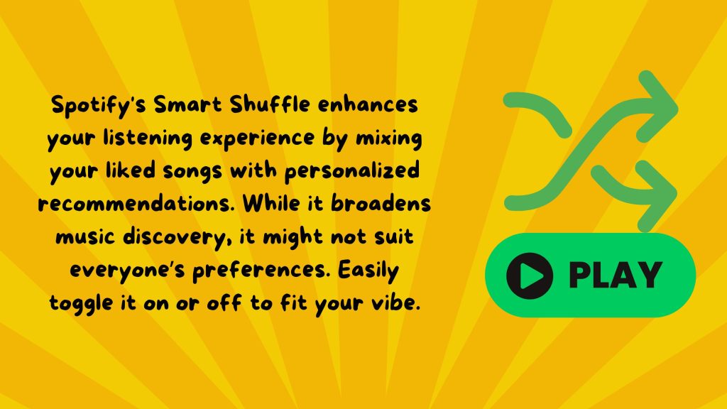 How to Turn Off Smart Shuffle on Spotify: Simple Guide